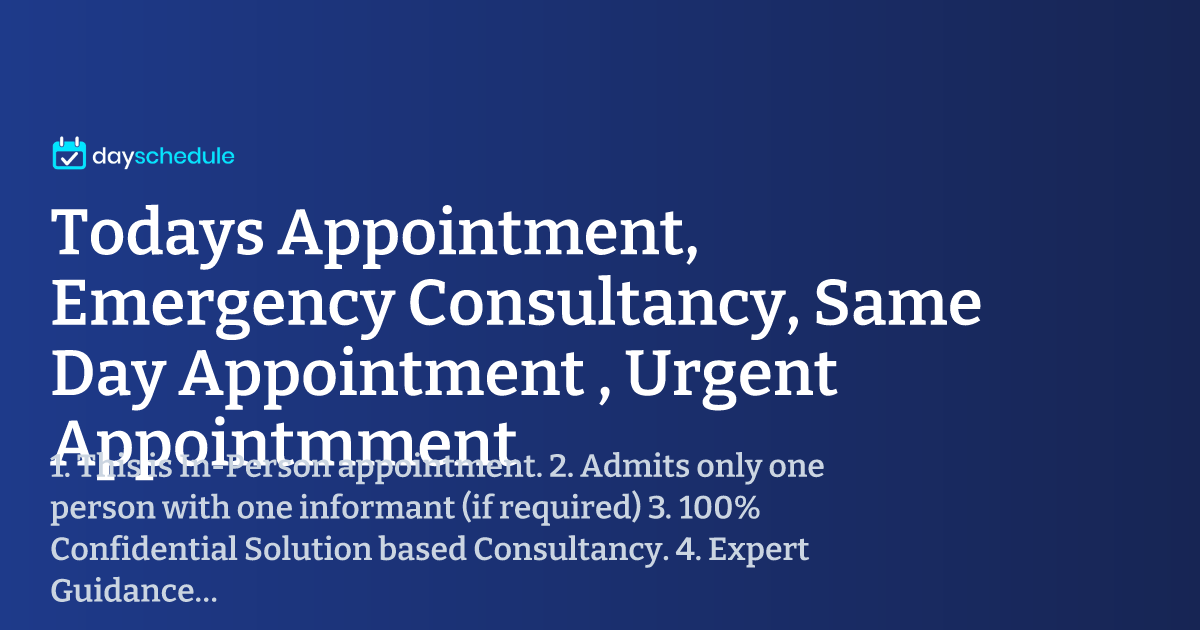 Todays Appointment, Emergency Consultancy, Same Day Appointment ...